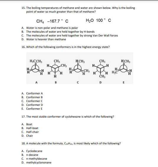 Solved 15. The boiling temperatures of methane and water are | Chegg.com