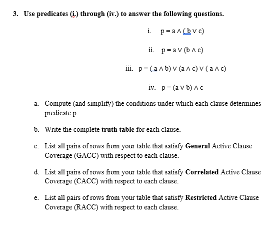 Solved 3. Use predicates (i.) through (iv.) to answer the | Chegg.com