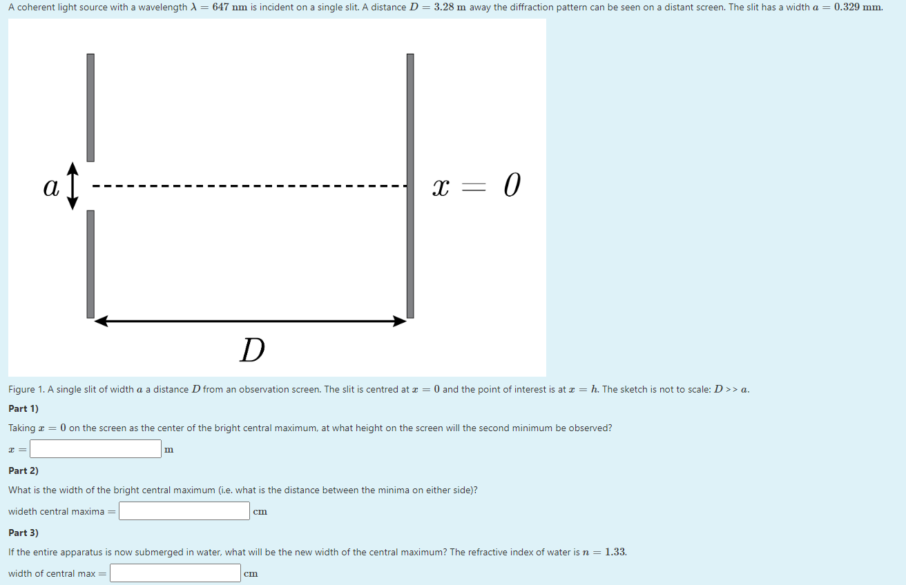 Solved A coherent light source with a wavelength X = 647 nm | Chegg.com