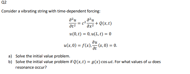Q2 Consider a vibrating string with time-dependent | Chegg.com