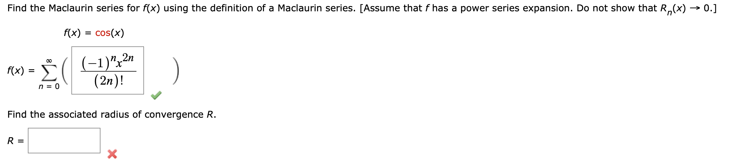 Solved Find the Maclaurin series for f(x) ﻿using the | Chegg.com