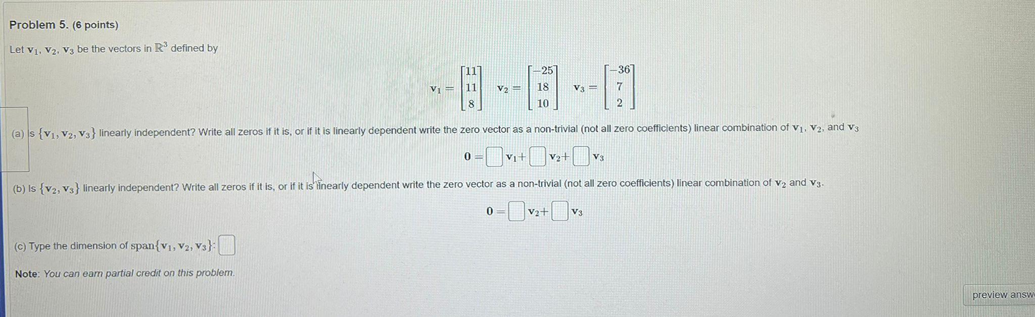 Solved Let v1,v2,v3 be the vectors in R3 defined by | Chegg.com