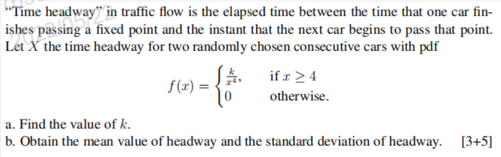 Solved "Time headway" in traffic flow is the elapsed time | Chegg.com