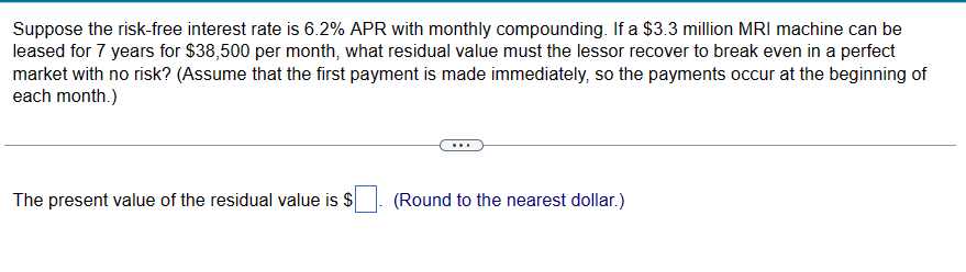 Solved Suppose the risk-free interest rate is 6.2% APR with | Chegg.com