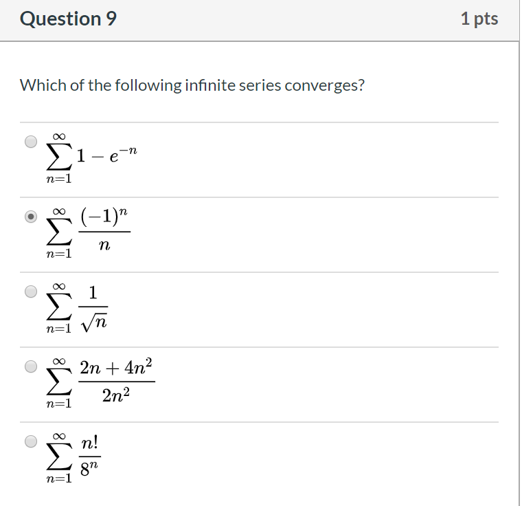 Solved Question 9 1 pts Which of the following infinite | Chegg.com