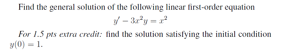 Solved Find the general solution of the following linear | Chegg.com
