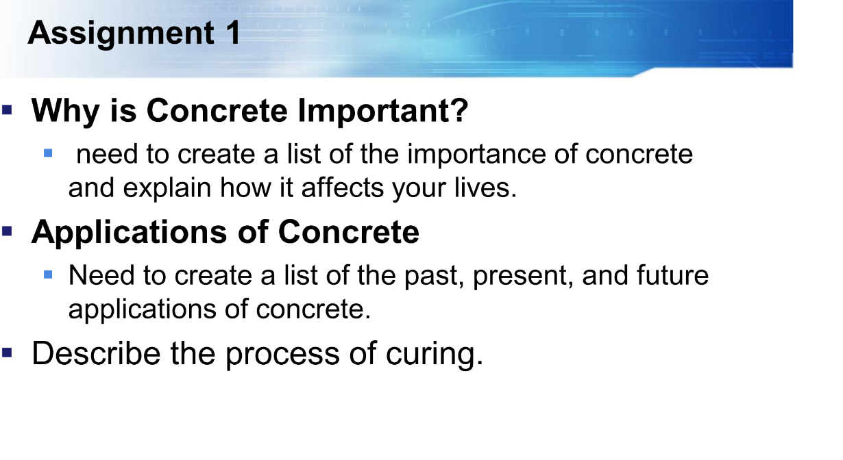Solved Assignment 1 Why is Concrete Important? need to | Chegg.com