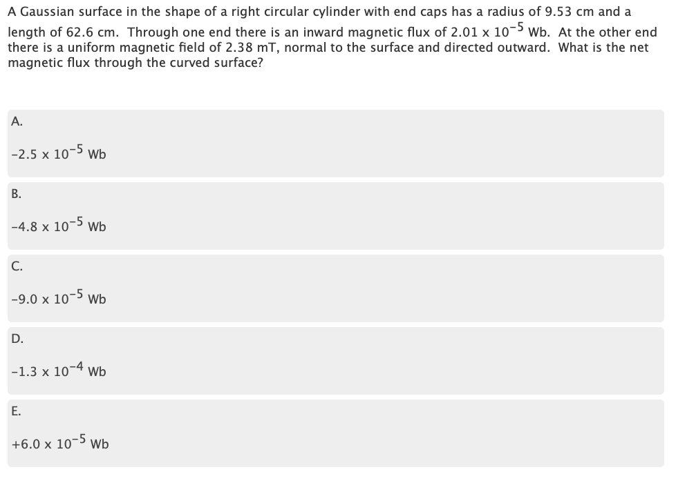 Solved A Gaussian surface in the shape of a right circular | Chegg.com