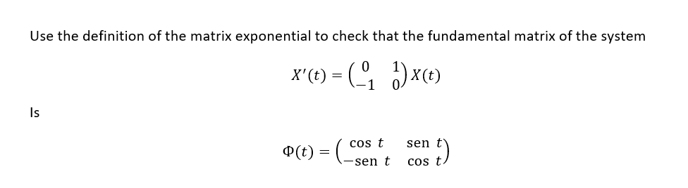 Solved Use the definition of the matrix exponential to check | Chegg.com