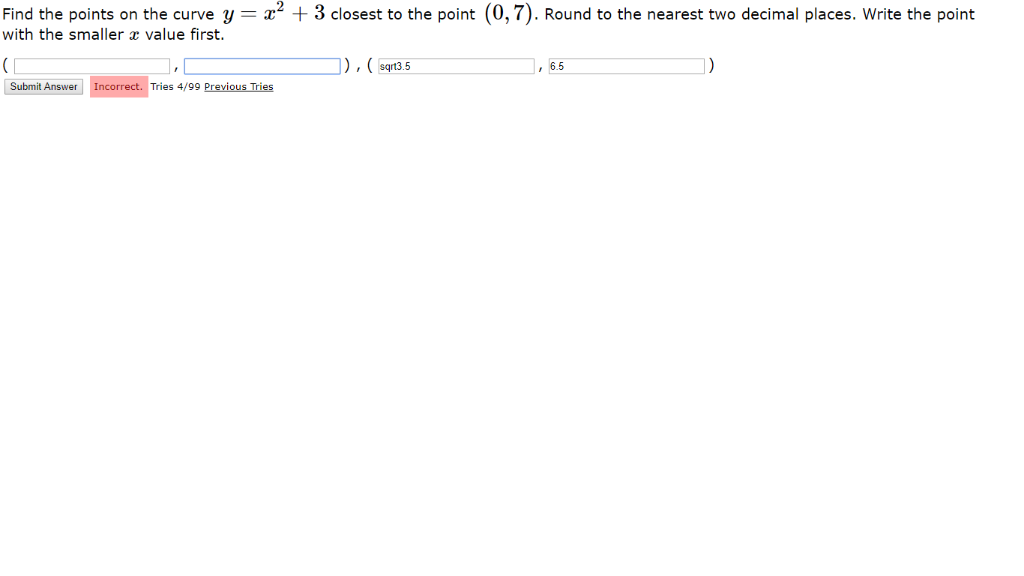 Solved Find the points on the curve y = x² + 3 closest to | Chegg.com