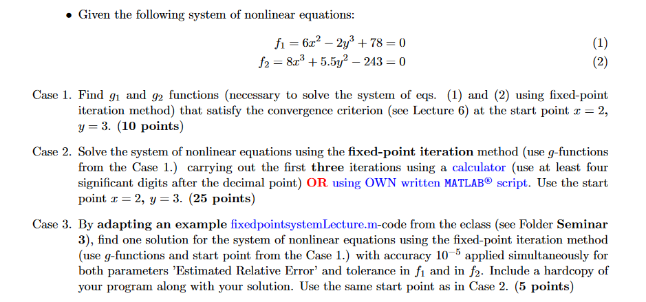 Solved - Given the following system of nonlinear equations: | Chegg.com