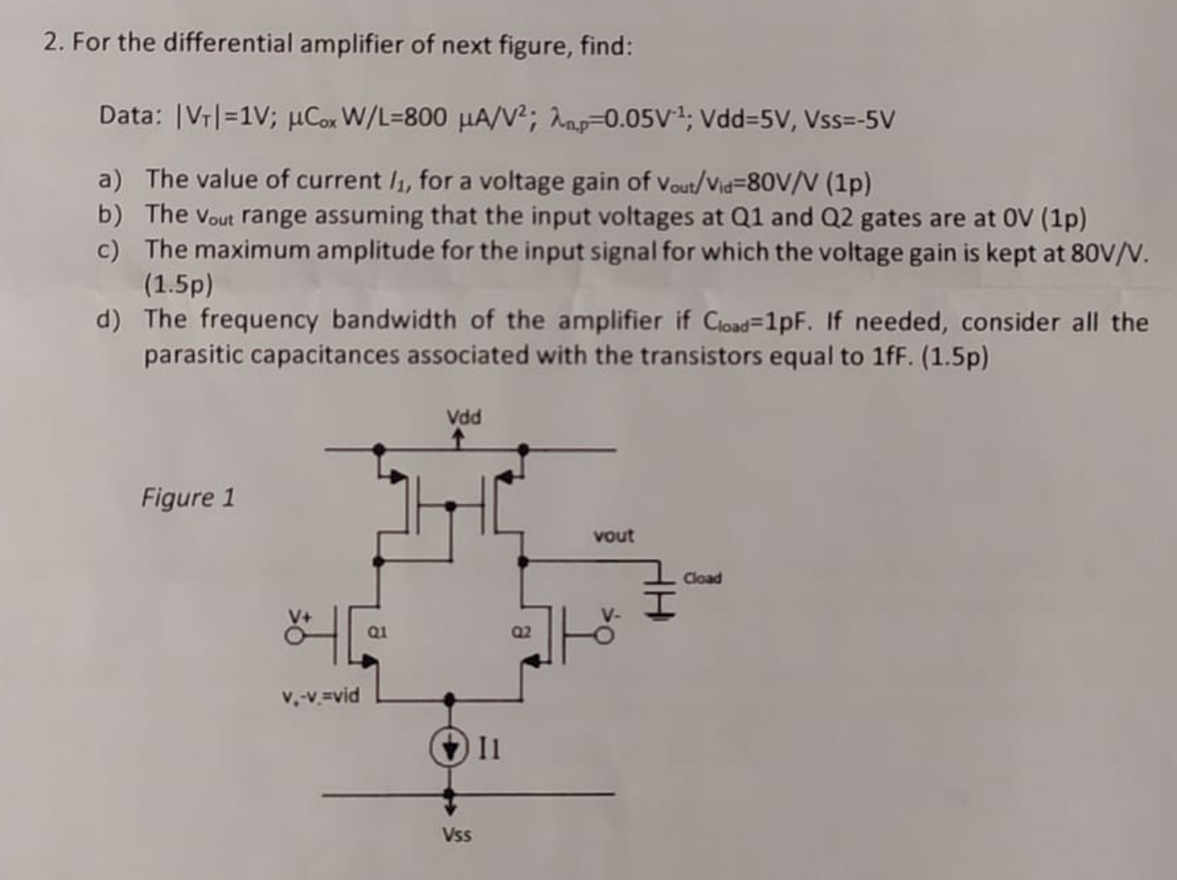 Solved 2. For the differential amplifier of next figure, | Chegg.com