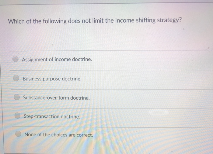 Solved Which of the following does not limit the income | Chegg.com