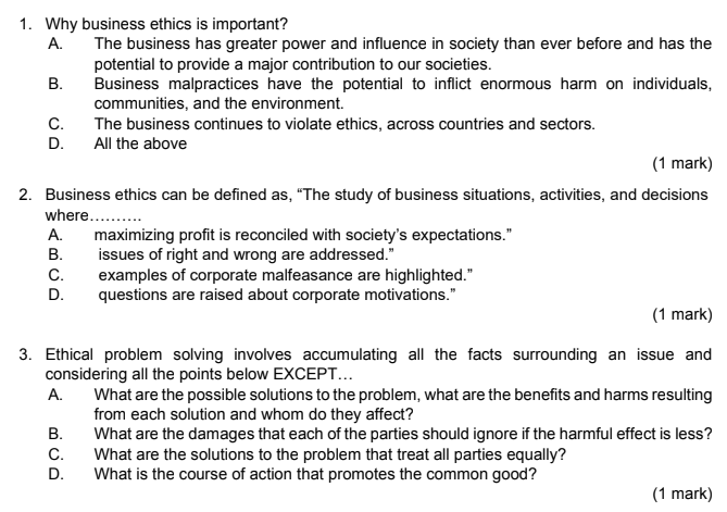 Solved 1. Why business ethics is important? A. The business | Chegg.com