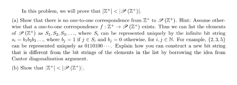 Solved In this problem, we will prove that ∣Z+∣