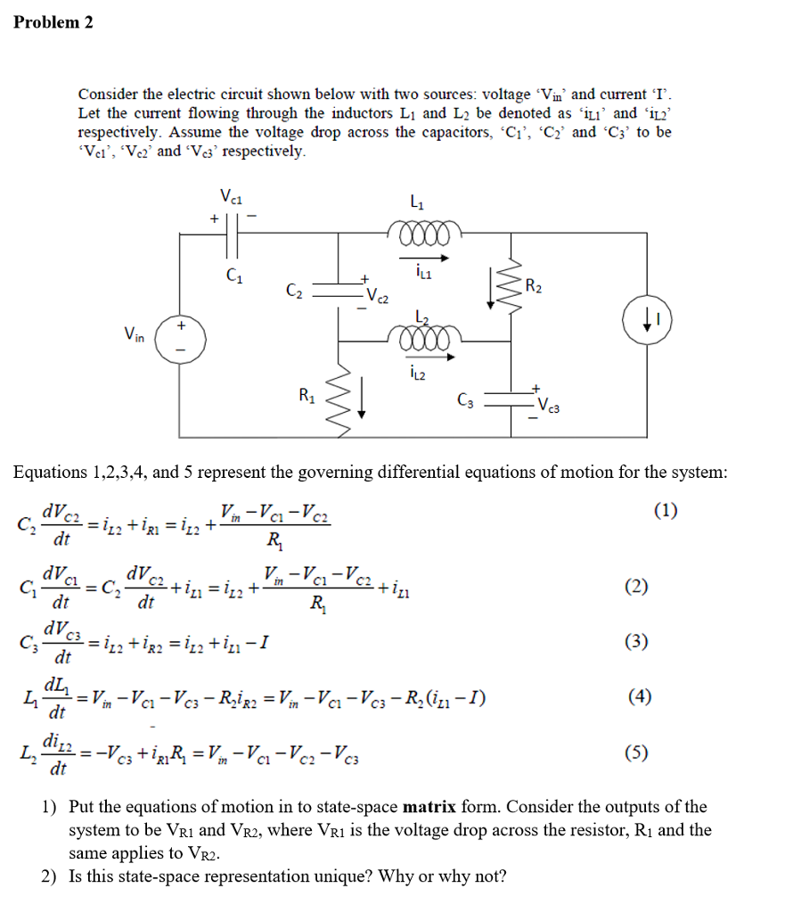 Solved Problem 2 Consider the electric circuit shown below | Chegg.com