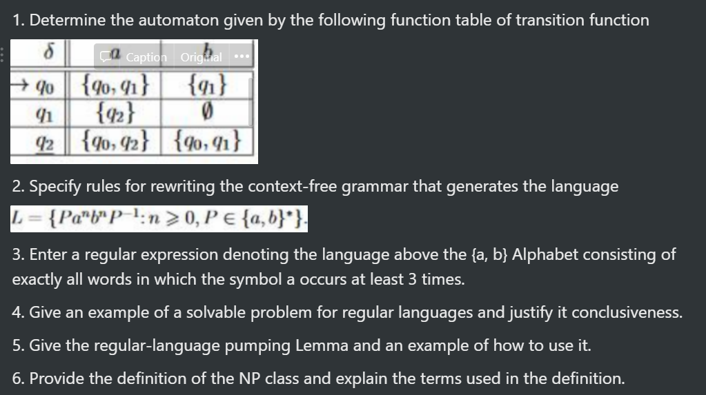 Solved 1. Determine the automaton given by the following | Chegg.com
