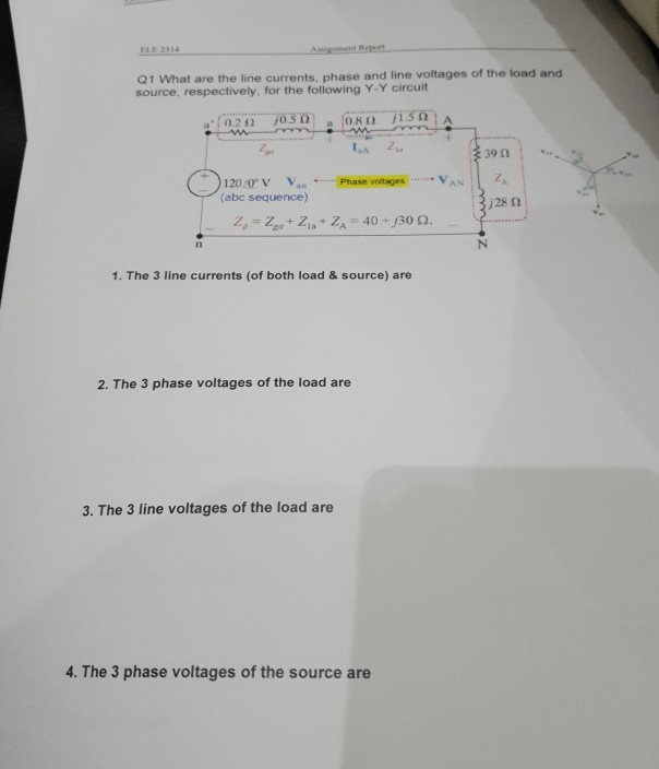 Solved Q1 What are the line currents, phase and line | Chegg.com