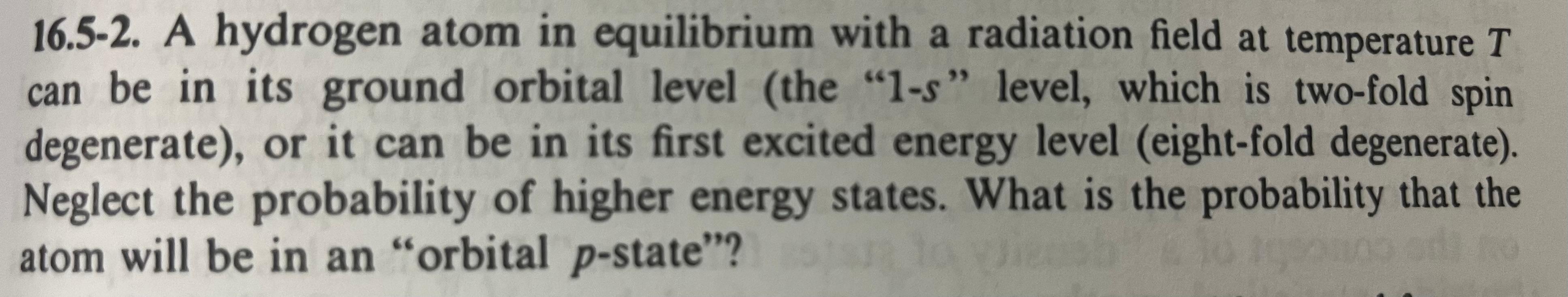 Solved 16 5 2 A Hydrogen Atom In Equilibrium With A