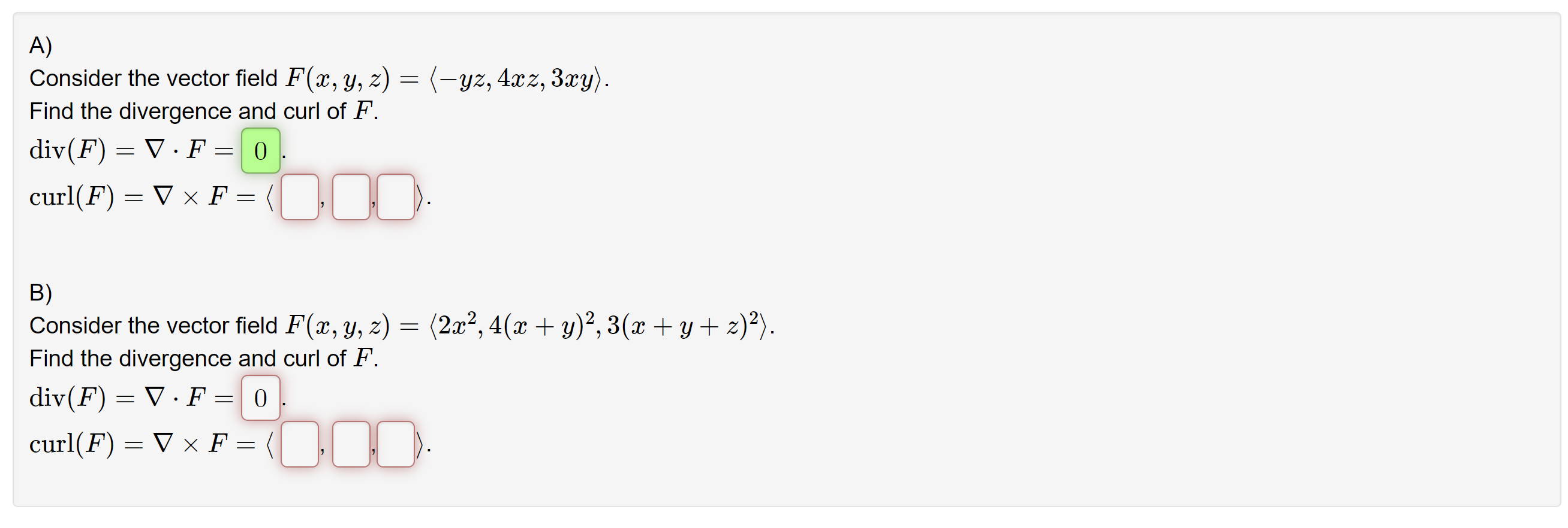 [Solved]: = A) Consider the vector field F(x, y, z) = (-yz