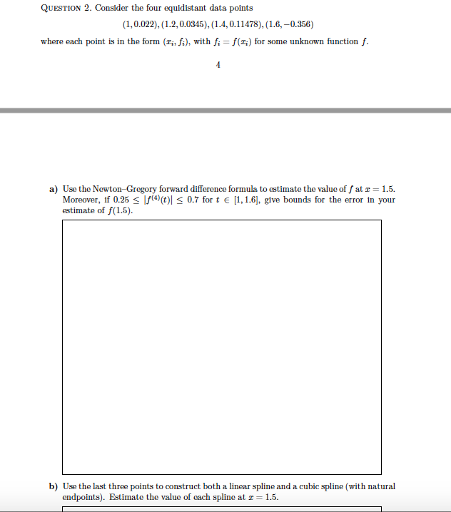 Solved QUESTION 2. Consider the four equidistant data points | Chegg.com
