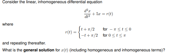 Solved Consider the linear, inhomogeneous differential | Chegg.com