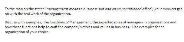 Solved To the man on the street "management means a business | Chegg.com