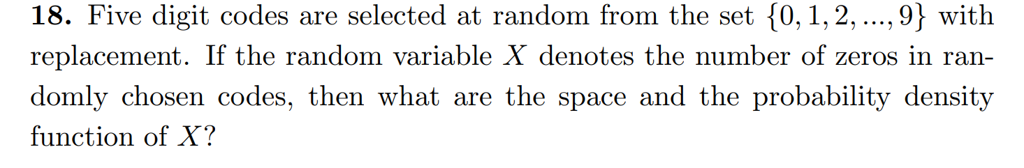 Solved ) 18. Five digit codes are selected at random from | Chegg.com