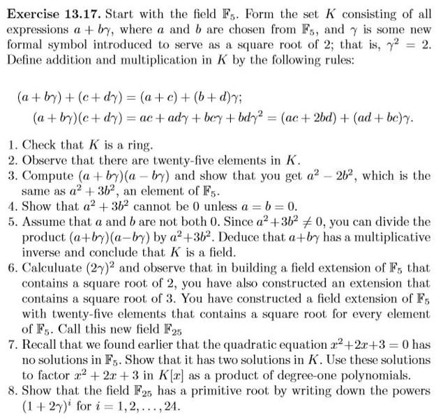 Solved Exercise 13.17. Start with the field F5. Form the set | Chegg.com