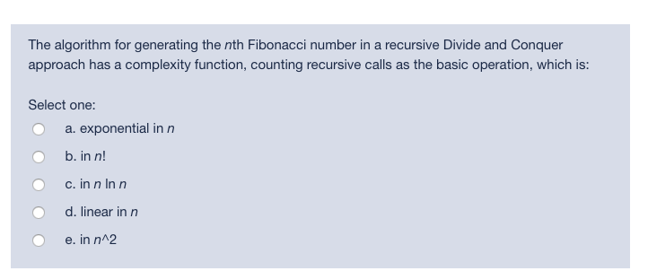 Solved The Algorithm For Generating The Nth Fibonacci Number 