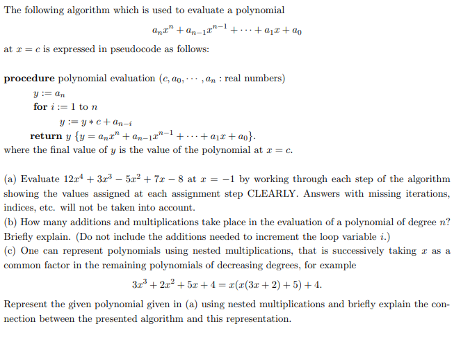 Solved The following algorithm which is used to evaluate a | Chegg.com