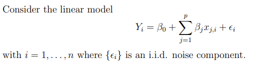 Solved Consider the linear model Yi=β0+∑j=1pβjxj,i+ϵi with | Chegg.com