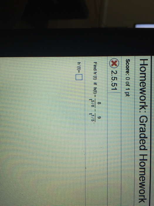 Solved Homework: Graded Homework Score: 0 of 1 pt 2.5.51 9 8 | Chegg.com