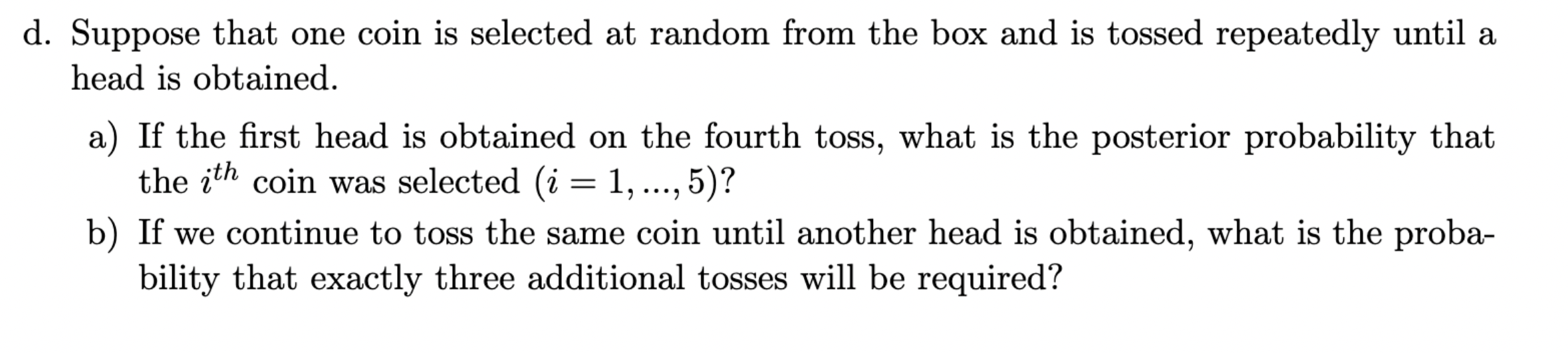 Solved 3. Suppose that a box contains five coins and that | Chegg.com