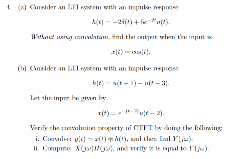 Solved 4. (a) Consider an LTI system with an impulse | Chegg.com