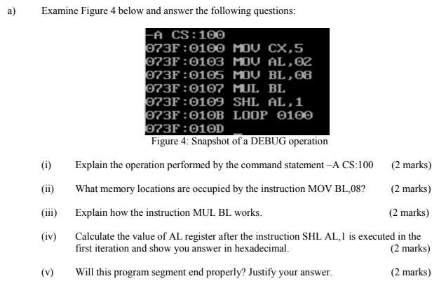 Solved a) • Examine Figure 4 below and answer the following | Chegg.com
