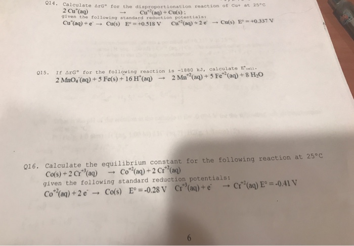 Solved 014 Calculate arG for the disproportionation reaction | Chegg.com