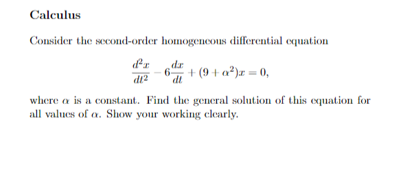 Solved Calculus Consider the second-order homogeneous | Chegg.com
