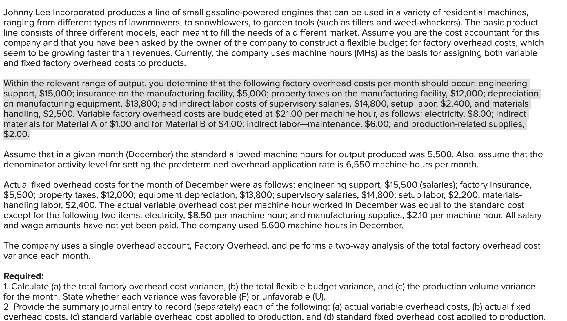 Johnny Lee Incorporated produces a line of small | Chegg.com