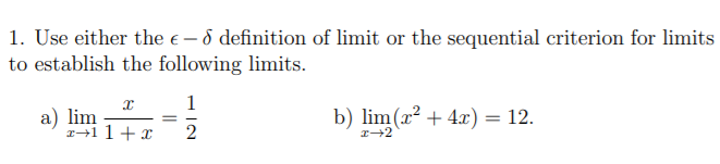 Solved 1. Use either the e-8 definition of limit or the | Chegg.com