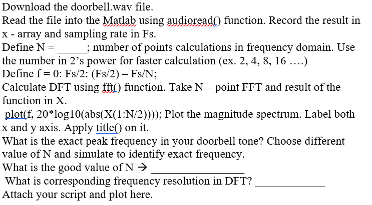 Solved Download the doorbell.wav file. Read the file into | Chegg.com