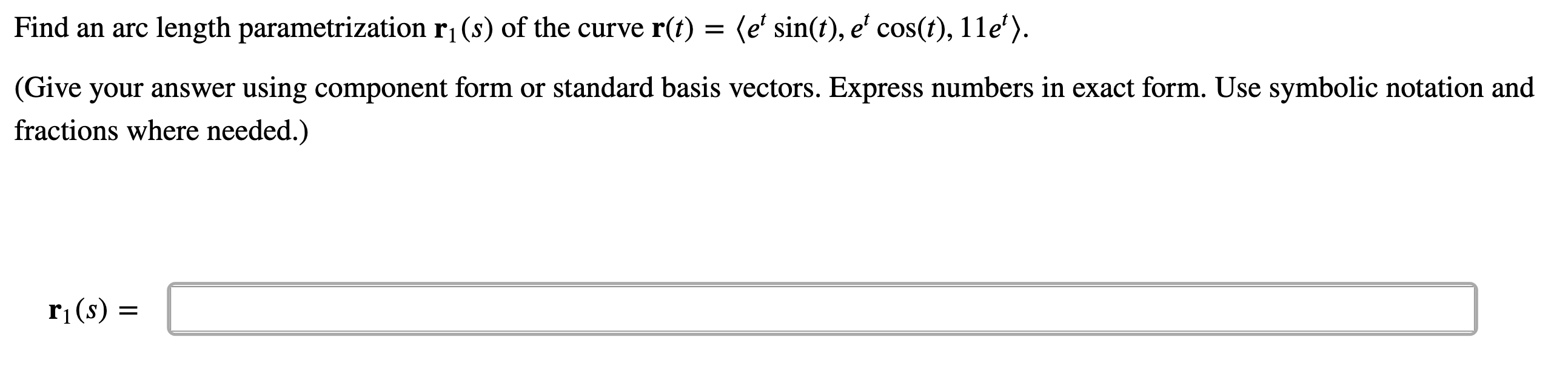 Solved = Find an arc length parametrization rı(s) of the | Chegg.com