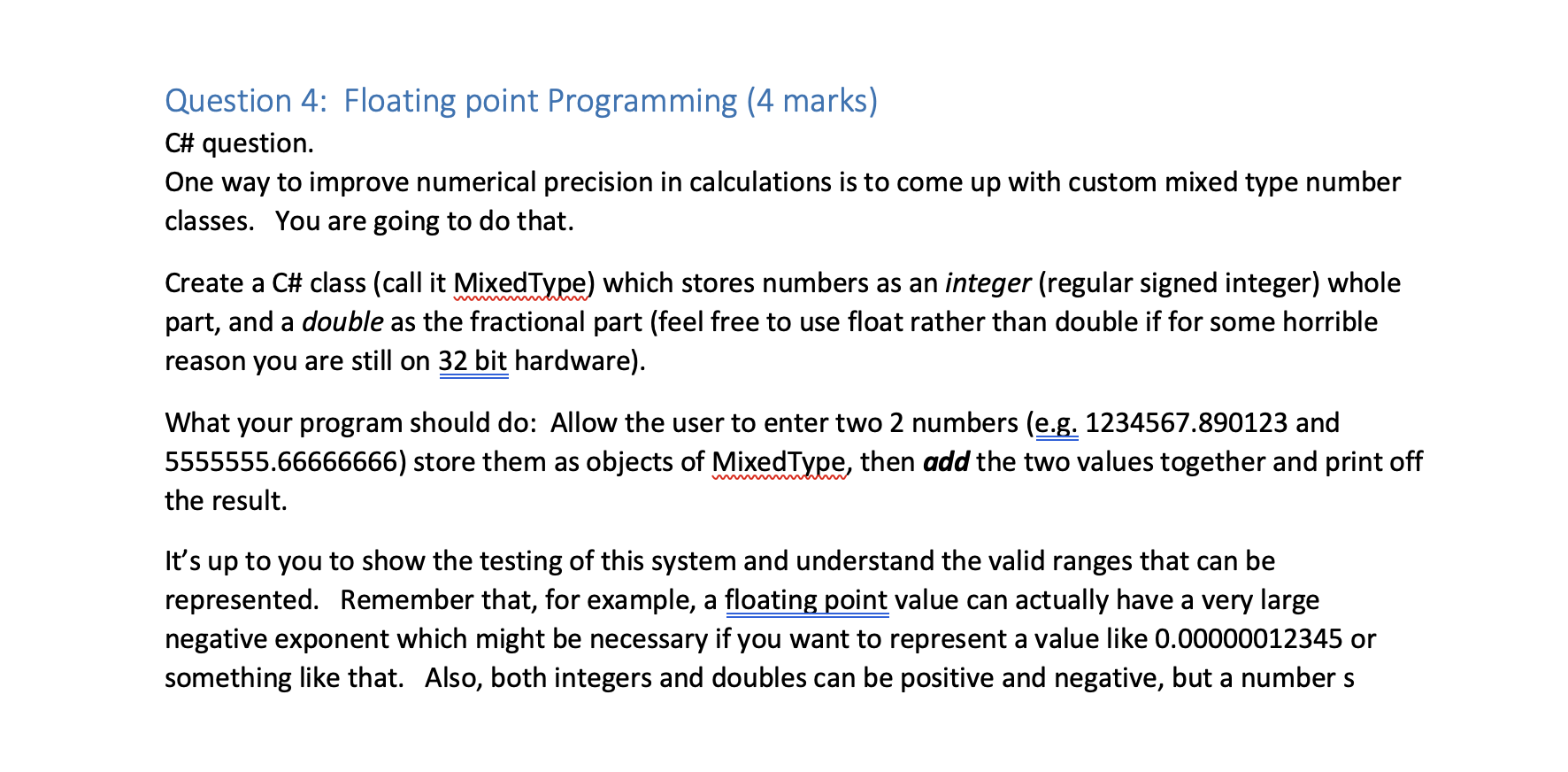 Question 4: Floating point Programming (4 marks) C# | Chegg.com