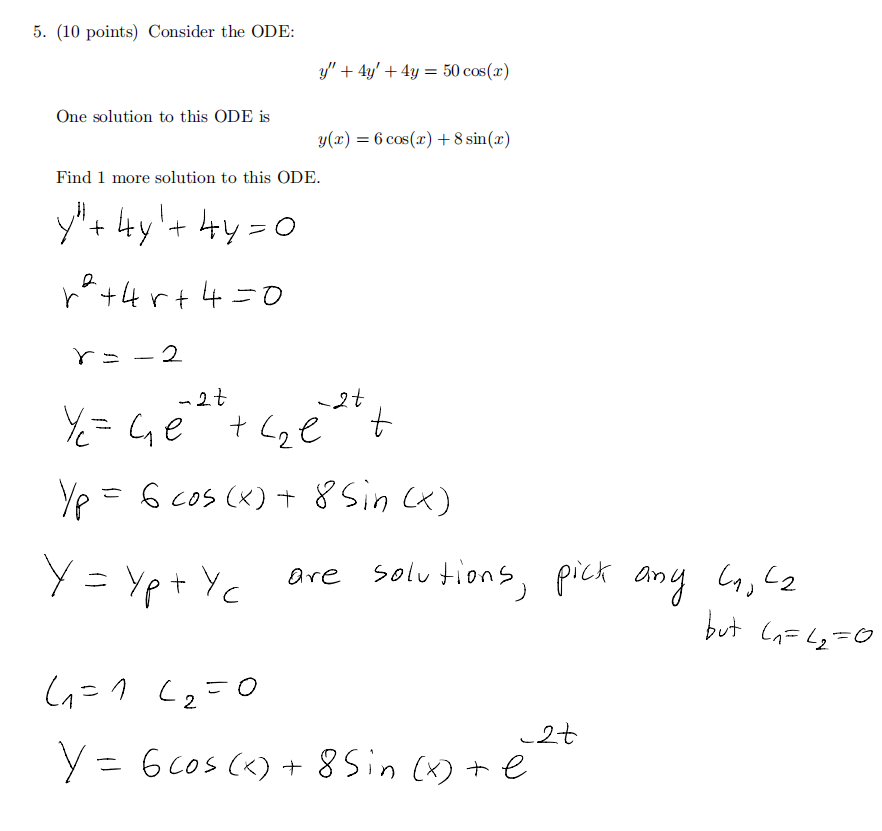 Solved 5. (10 points) Consider the ODE: One solution to | Chegg.com