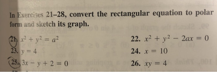 Solved In Exercises 21-28, convert the rectangular equation | Chegg.com