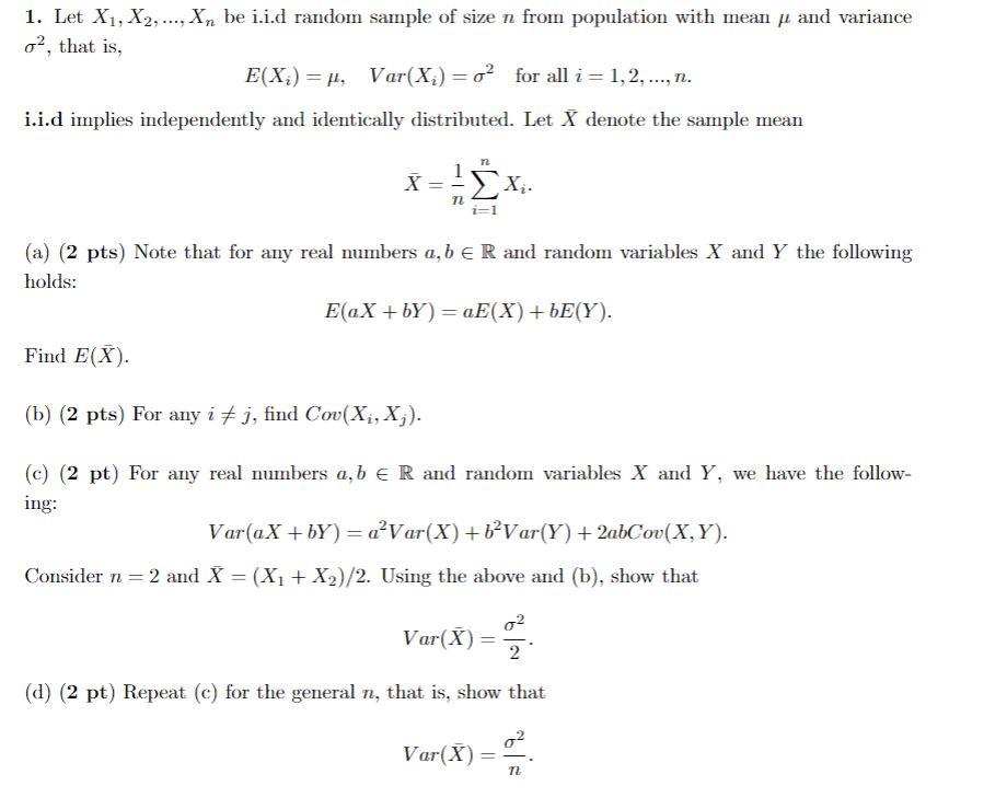 Solved 1. Let X1,X2,…,Xn be i.i.d random sample of size n | Chegg.com