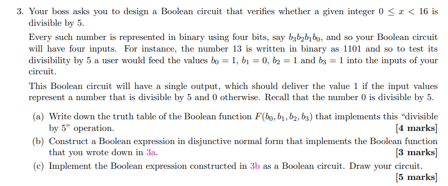 Solved 3 Your Boss Asks You To Design A Boolean Circuit 