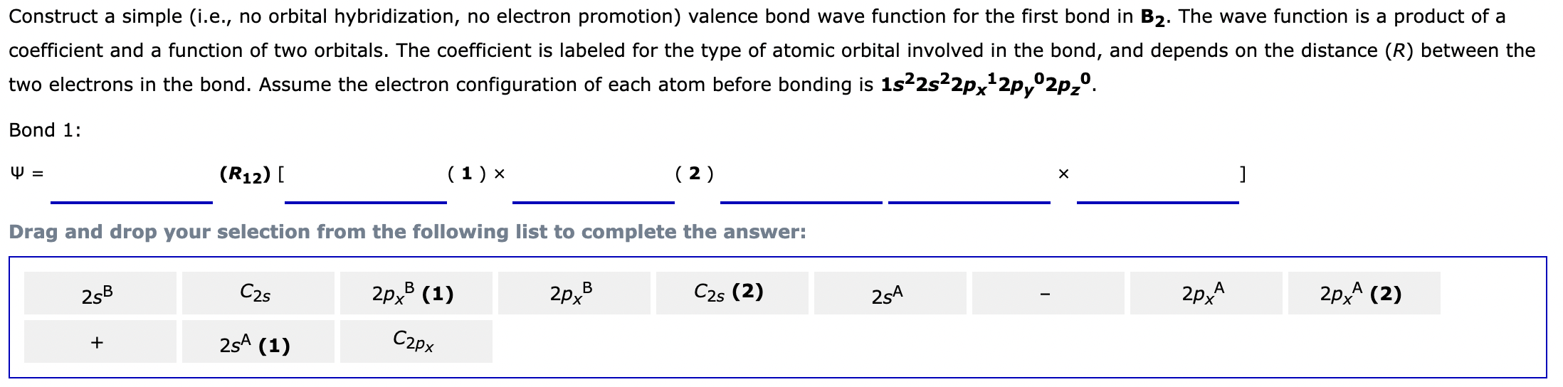 Solved Construct a simple (i.e., no orbital hybridization, | Chegg.com