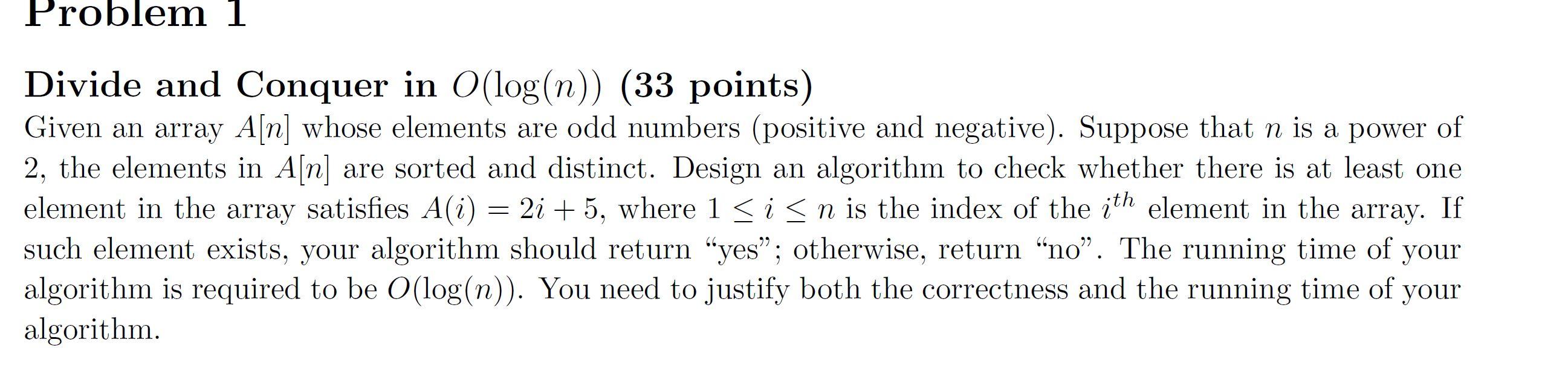 Solved Problem 1 Divide and Conquer in O(log(n)) (33 points) | Chegg.com