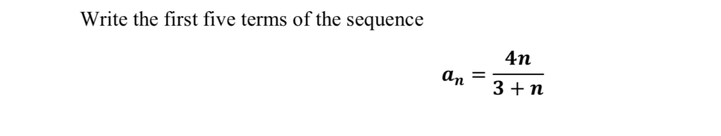 Solved Write the first five terms of the sequence 4n an = 3 | Chegg.com